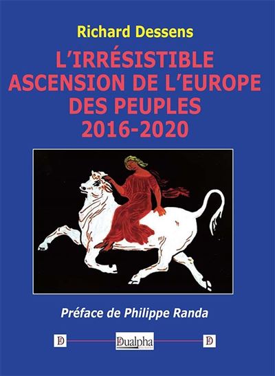 L’irrésistible ascension de l’Europe des peuples (2016-2020) - broché ...