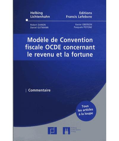 Modèle de Convention fiscale OCDE concernant le revenu sur la fortune Commentaire - broché ...