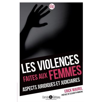 Les violences faites aux femmes Aspects juridiques et judiciaires ...