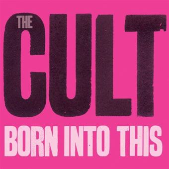 Born Into This Vinyle coloré - The Cult - Vinyle album - Achat & prix ...