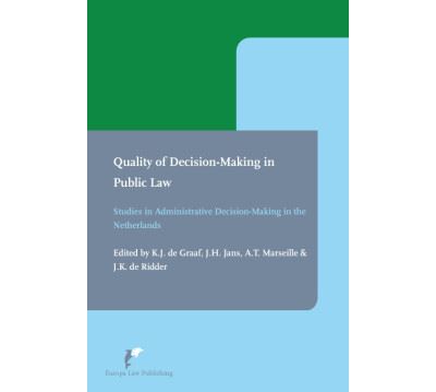 Quality of Decision-making in Public Law studies in Administrative ...