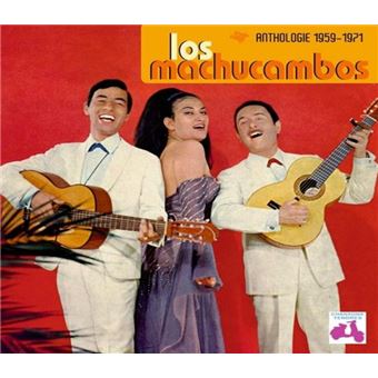 Los Machucambos Anthologie 1959-1971 - Los Machucambos - CD album ...
