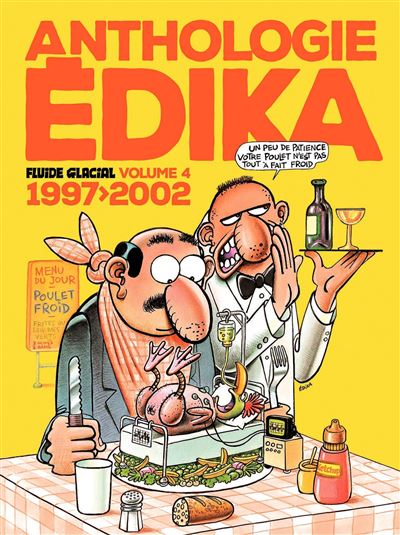 Edika - 1997-2002 Tome 4 - Anthologie Édika - volume 04 - 1997-2002 ...
