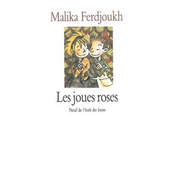Joues roses (Les) - Malika Ferdjoukh - Achat Livre | fnac