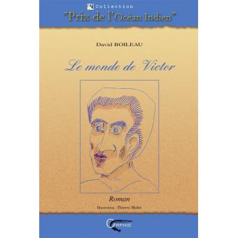 Le monde de Victor - broché - David Boileau - Achat Livre | fnac