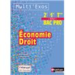 Economie - Droit 2e/1re/Tle Bac Pro Multi'Exos i-Manuel bi-média - Livre CD-ROM - Collectif ...