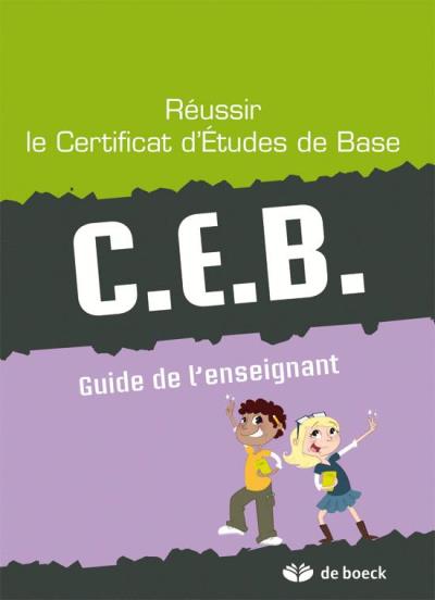 Reussir Le Certificat D'Etudes De Base - Ceb Guide De L'Enseignant ...