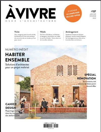 Architecture à vivre n°127 : Habiter ensemble & Améliorer sa maison ...