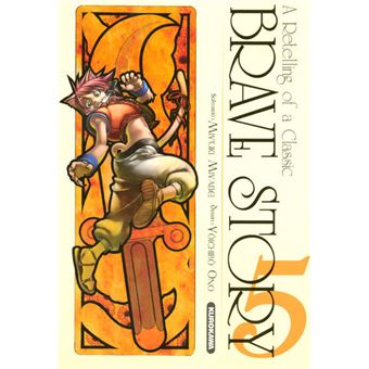 Brave story - Tome 5 - Brave Story - Miyuki Miyabe, Yoichiro Ono ...