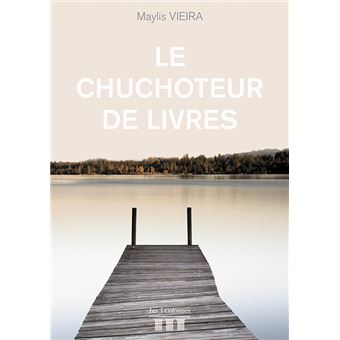 Le chuchoteur de livres - broché - Maylis Vieira - Achat Livre | fnac