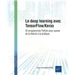 Le deep learning avec TensorFlow/Keras - broché - Jean-Christophe Riat, Livre tous les livres à ...