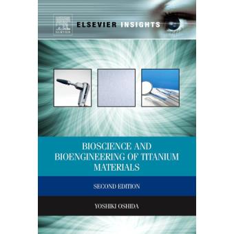 Bioscience and Bioengineering of Titanium Materials - relié - Yoshiki ...