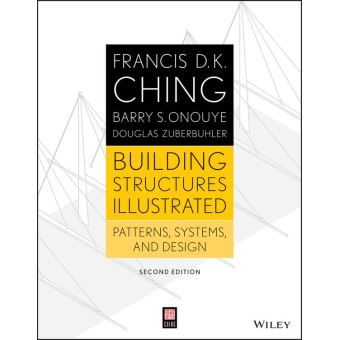 Building structures illustrated - Poche - D. K.Francis Ching - Achat ...