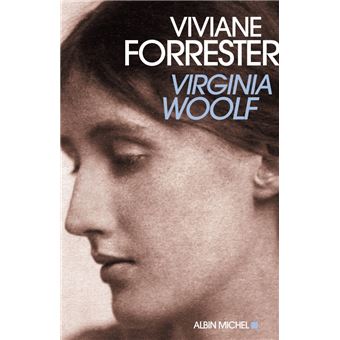 Virginia Woolf - broché - Viviane Forrester - Achat Livre ou ebook | fnac