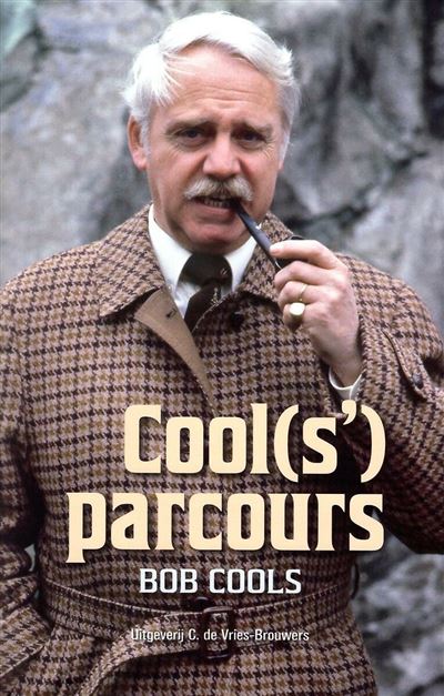 Cool(s') parcours - broché - Bob Cools - Achat Livre | fnac