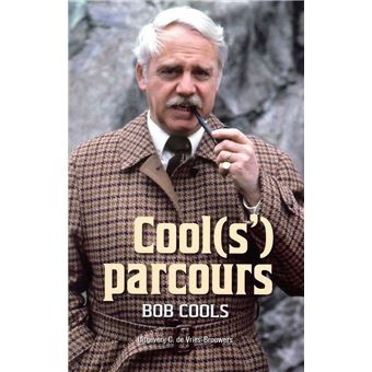 Cool(s') parcours - broché - Bob Cools - Achat Livre | fnac