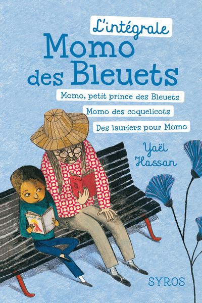 Momo - L'intégrale Momo des Bleuets - Yaël Hassan, Béatrice Alemagna ...