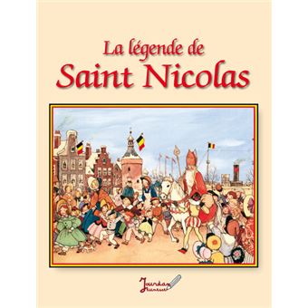 La légende de Saint-Nicolas - broché - Collectif - Achat Livre | fnac