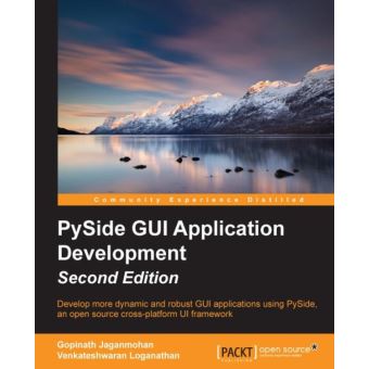 PySide GUI Application Development - Second Edition - ebook (ePub) - Gopinath Jaganmohan ...
