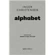 Alphabet Edition bilingue danois-français - broché - Inger Christensen ...