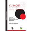 L'usager acteur du service public ? - broché - Olivier Bachelard ...