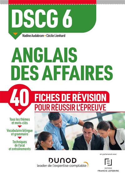 DSCG 6 Anglais des affaires - Fiches de révision Réforme Expertise comptable - broché - Nadine ...