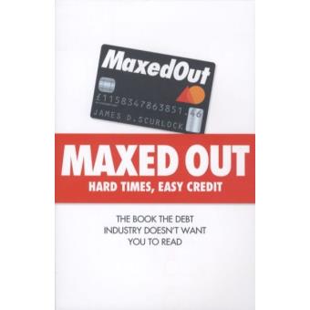 Maxed Out - broché - Inconnus - Achat Livre ou ebook | fnac