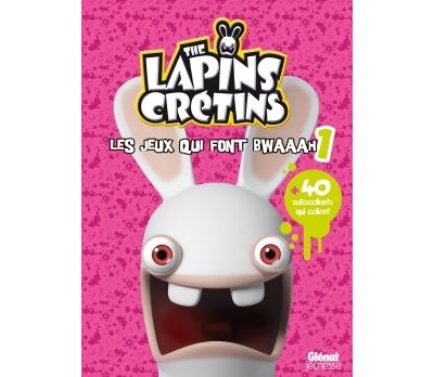 Les Lapins Crétins - Tome 1 - The Lapins crétins - Activités - Les jeux ...