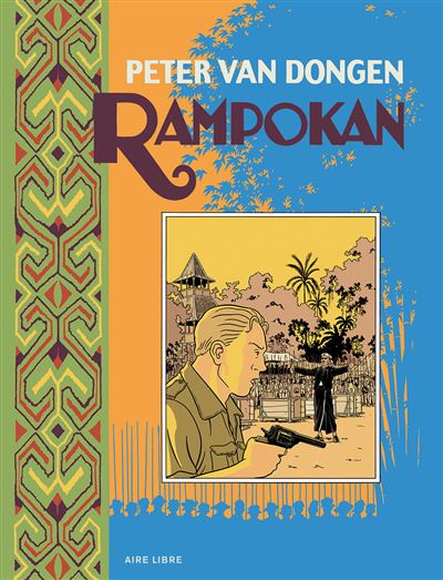 Rampokan - Edition spéciale Tome 0 - Rampokan - Rampokan (Edition ...