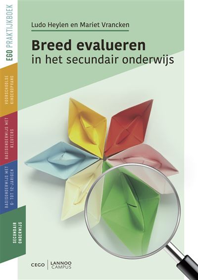 Breed evalueren in het secundair onderwijs - broché - Ludo Heylen ...