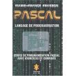 Pascal, langage de programmation scientifique Cours de programmation en ...
