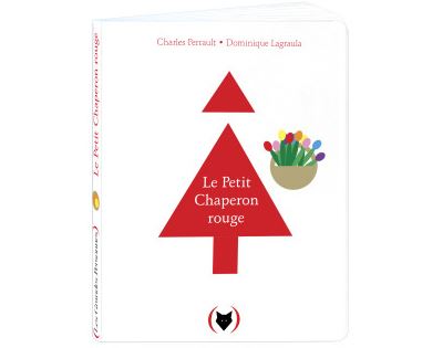 Le Petit Chaperon rouge - cartonné - Dominique Lagraula - Achat Livre ...