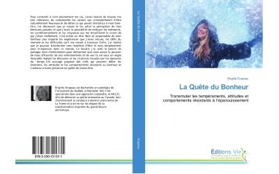 La Quete du Bonheur Transmuter les temperaments, attitudes et ...