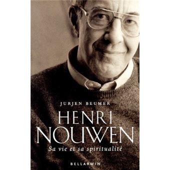 Henri nouwen - broché - Jurjen Beumer, Livre tous les livres à la Fnac