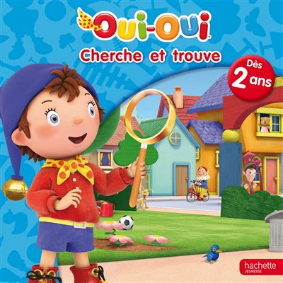 Cherche et trouve pour les petits Oui-Oui - broché - Collectif - Achat ...