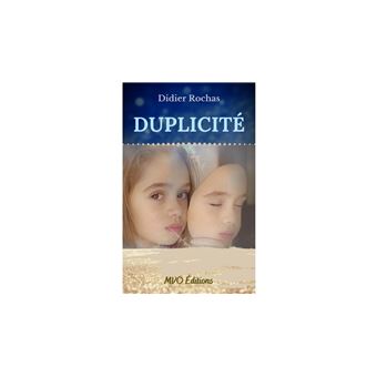 Duplicité - broché - Didier Rochas - Achat Livre | fnac