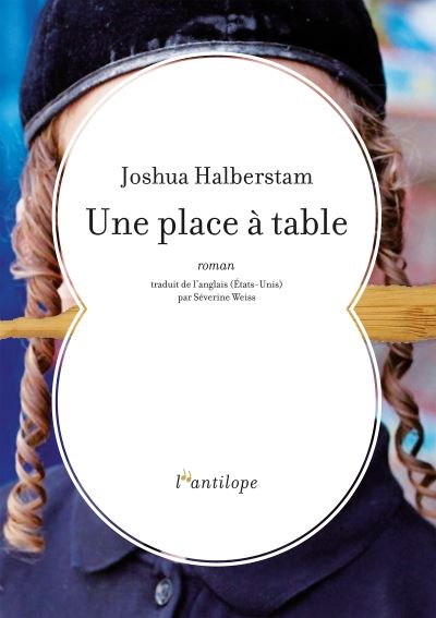 Une place à table - broché - Joshua Halberstam - Achat Livre ou ebook ...