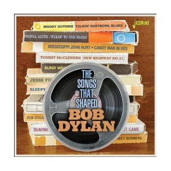 The Songs That Shaped Bob Dylan - Collectif - CD album - Achat & prix ...