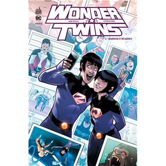 Wonder Twins - Tome 2 - Wonder Twins - Mark Russell, Stephen Byrne ...