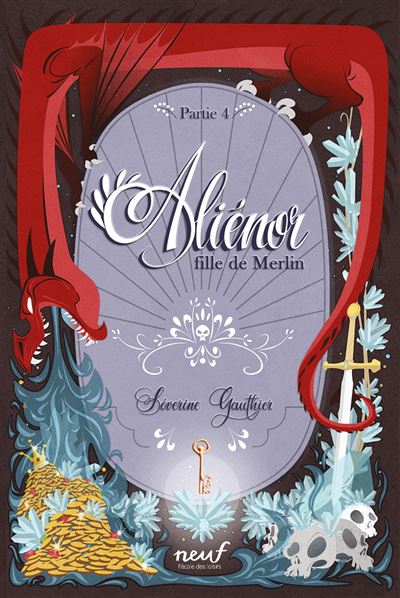 Alienor - Fille de Merlin - Tome 4 - Aliénor - fille de Merlin - Partie ...