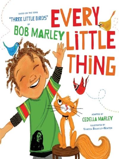 Every Little Thing Based on the Song 'Three Little Birds' by Bob Marley ...