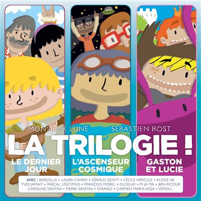 La Trilogie : L'Incroyable histoire de Gaston et Lucie - Le Dernier ...