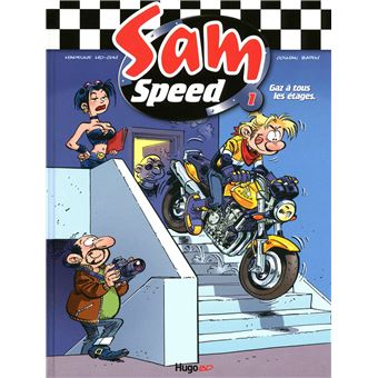 Sam Speed - Tome 1 - Sam Speed tome 1 Gaz à tous les étages - Pierre ...