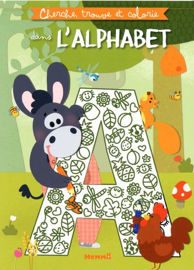 Cherche, trouve et colorie dans l'alphabet - broché - Stéphanie Sojic ...
