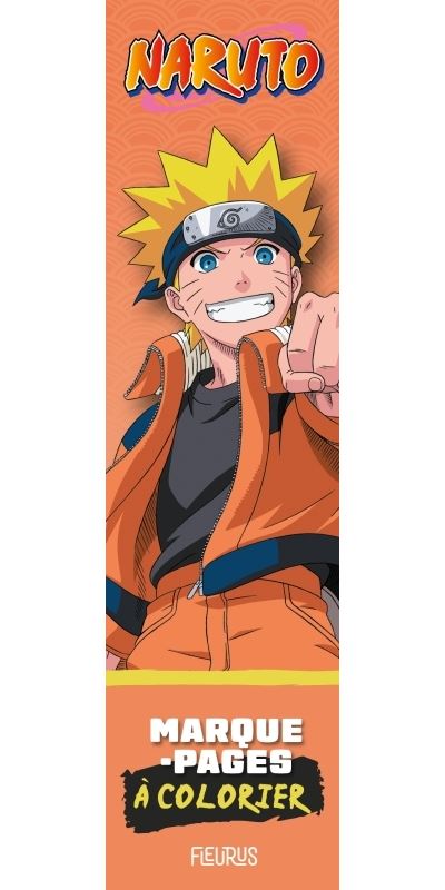 Marque-pages à colorier Naruto Édition Naruto - Dernier livre de ...