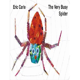 Very busy spider the) (board book - cartonné - E. Carle - Achat Livre ...