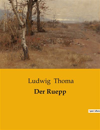 Der Ruepp - broché - Ludwig Thoma - Achat Livre | fnac