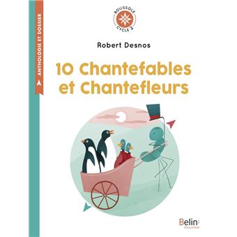 Boussole Cycle 2 - Boussole cycle2 - 10 Chantefables et Chantefleurs de ...