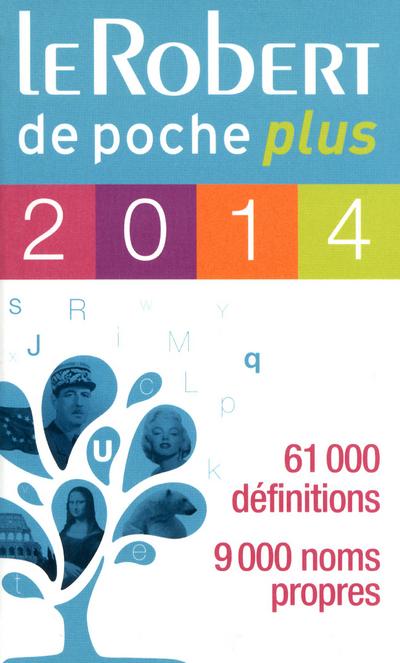 Le robert de poche plus 2014 Edition 2014 - broché - Collectif, Alain ...