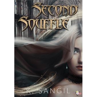 Second Souffle - broché - K. Sanglil - Achat Livre | fnac